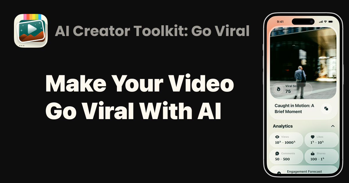 Go Viral: AI Creator ToolKit